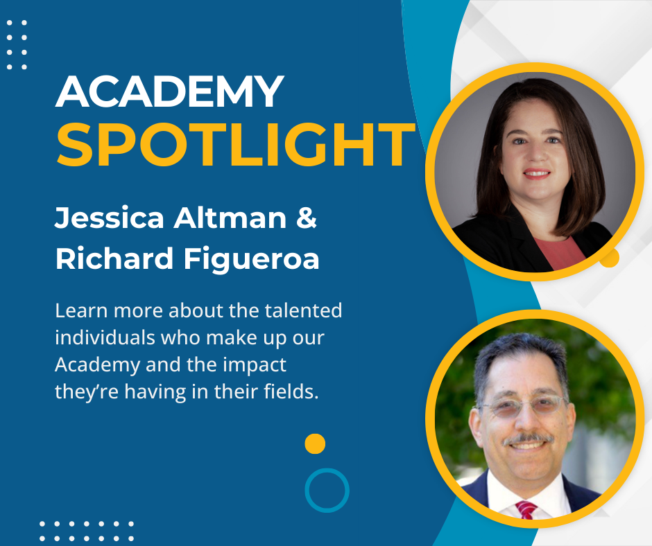 Academy Spotlight with Jessica Altman and Richard Figueroa: Leading ...